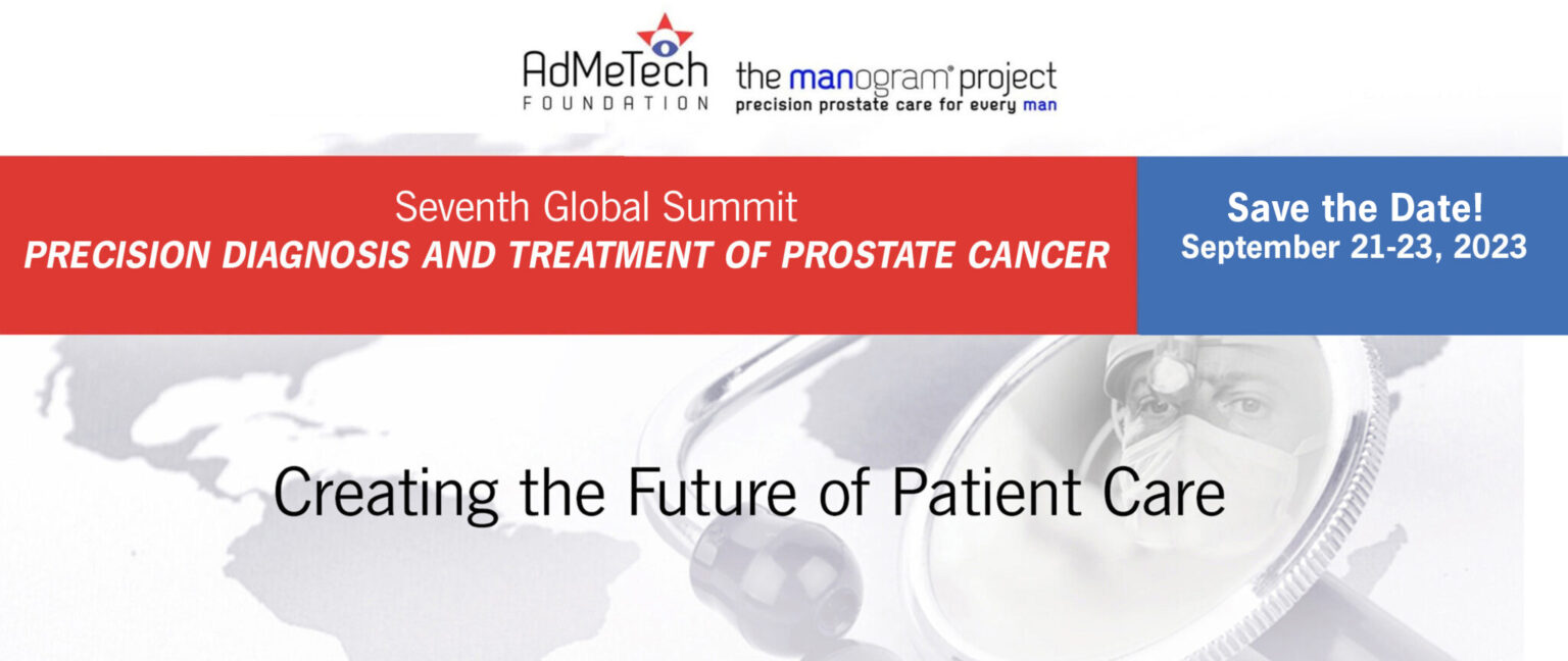 SEVENTH GLOBAL SUMMIT ON PRECISION DIAGNOSIS AND TREATMENT OF PROSTATE ...